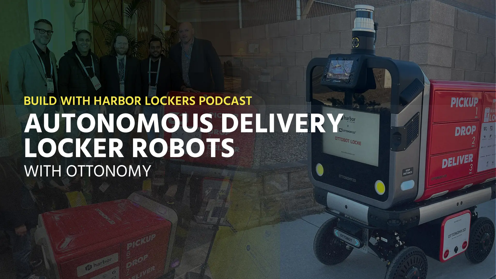 ESP 3 | Ottonomy, Autonomous Delivery Locker Robot - Harbor Lockers